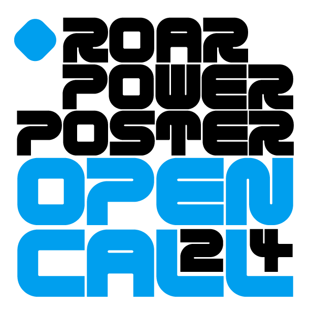 Graphic Days — Roar Power Posters – Call internațional de afiș